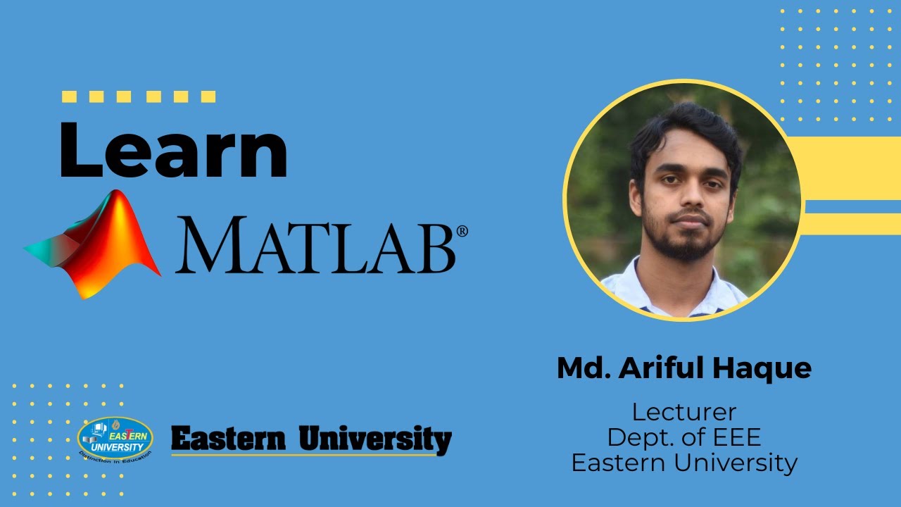 Fundamental of Engineering Matlab Course | Eastern University - YouTube