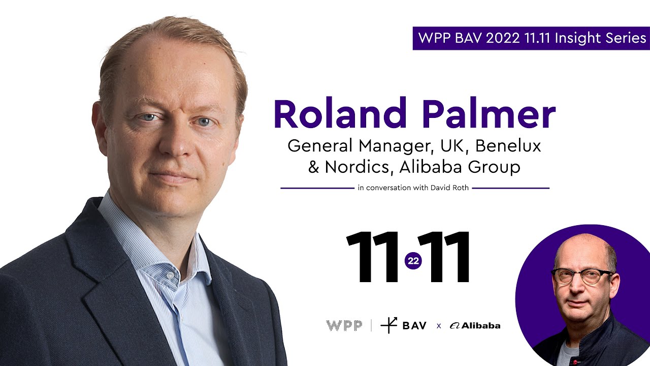 Roland Palmer - General Manager, UK, Benelux & Nordics, Alibaba - WPP ...