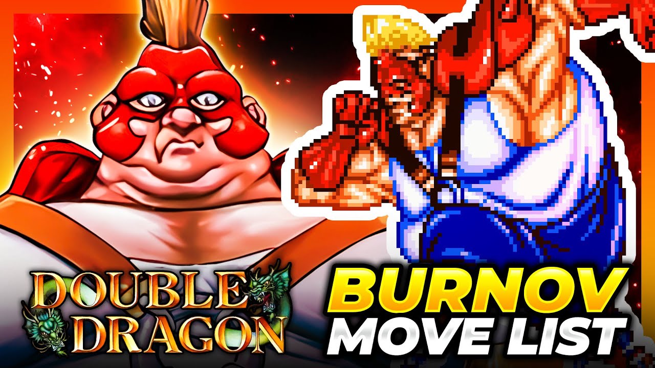 BURNOV MOVE LIST - Double Dragon (Neo Geo / 1995) - YouTube