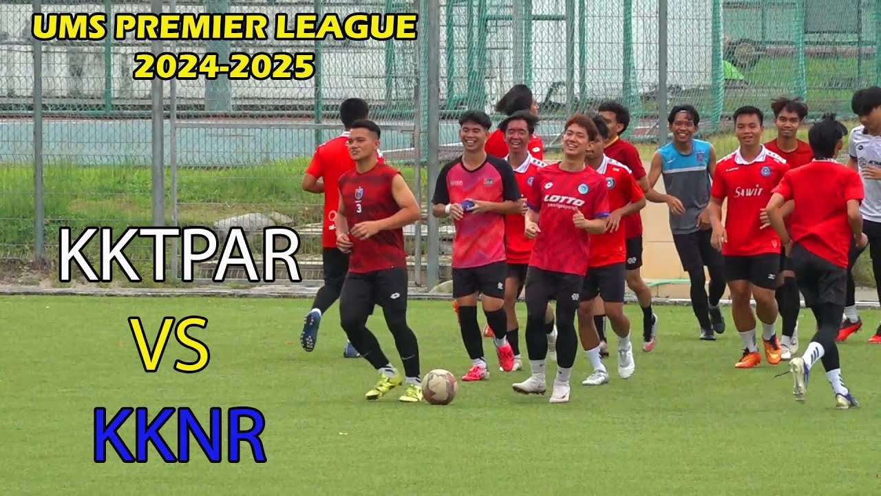 KKTPAR 5 - 0 KKNR | UMS PREMIER LEAGUE 2024-25 HIGHLIGHTS - YouTube
