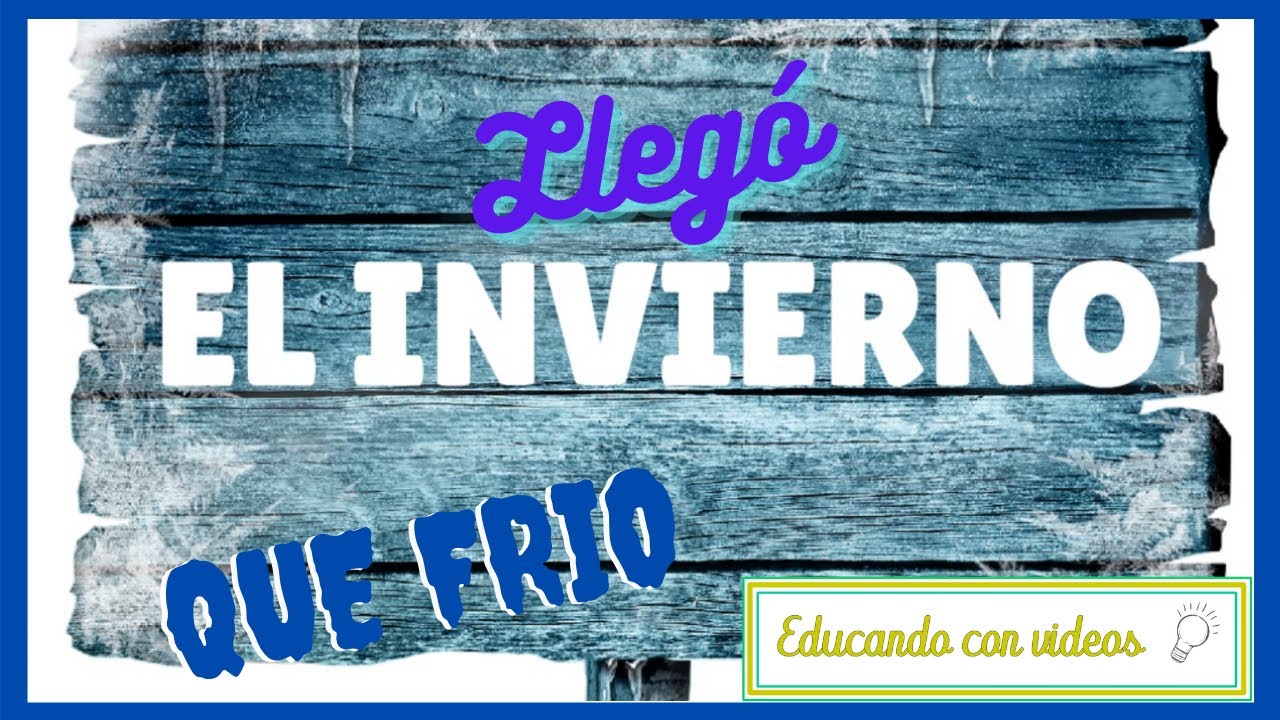 🥶¿Qué es el INVIERNO? | Explicación para NIÑOS. Las estaciones del año ...