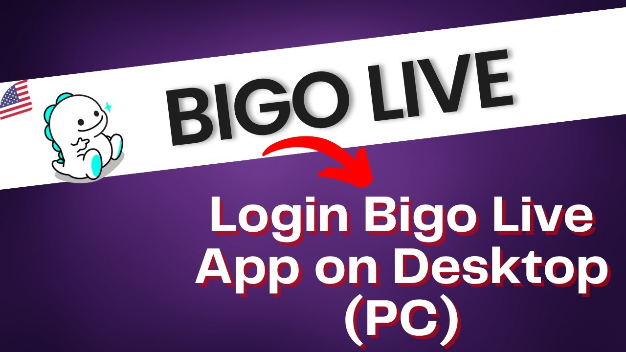 How to Login Bigo Live App on Desktop PC 2025 - YouTube