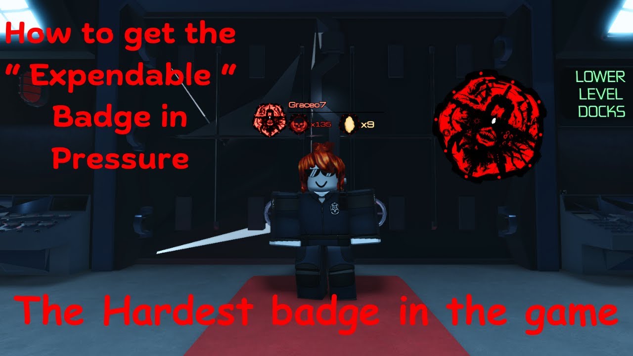 How to get the " Expendable Badge " - Pressure ( USE SUBTITLES ) - YouTube