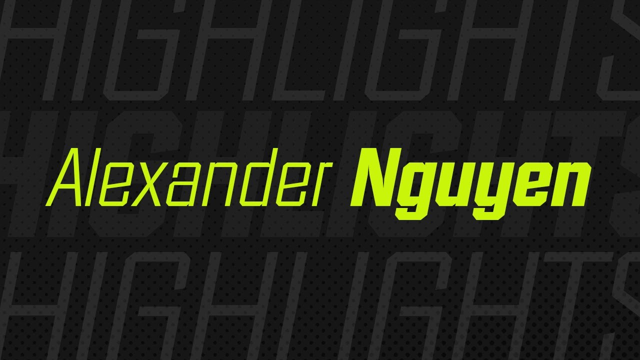 Alexander Nguyen: 2025 Fall Highlights - YouTube