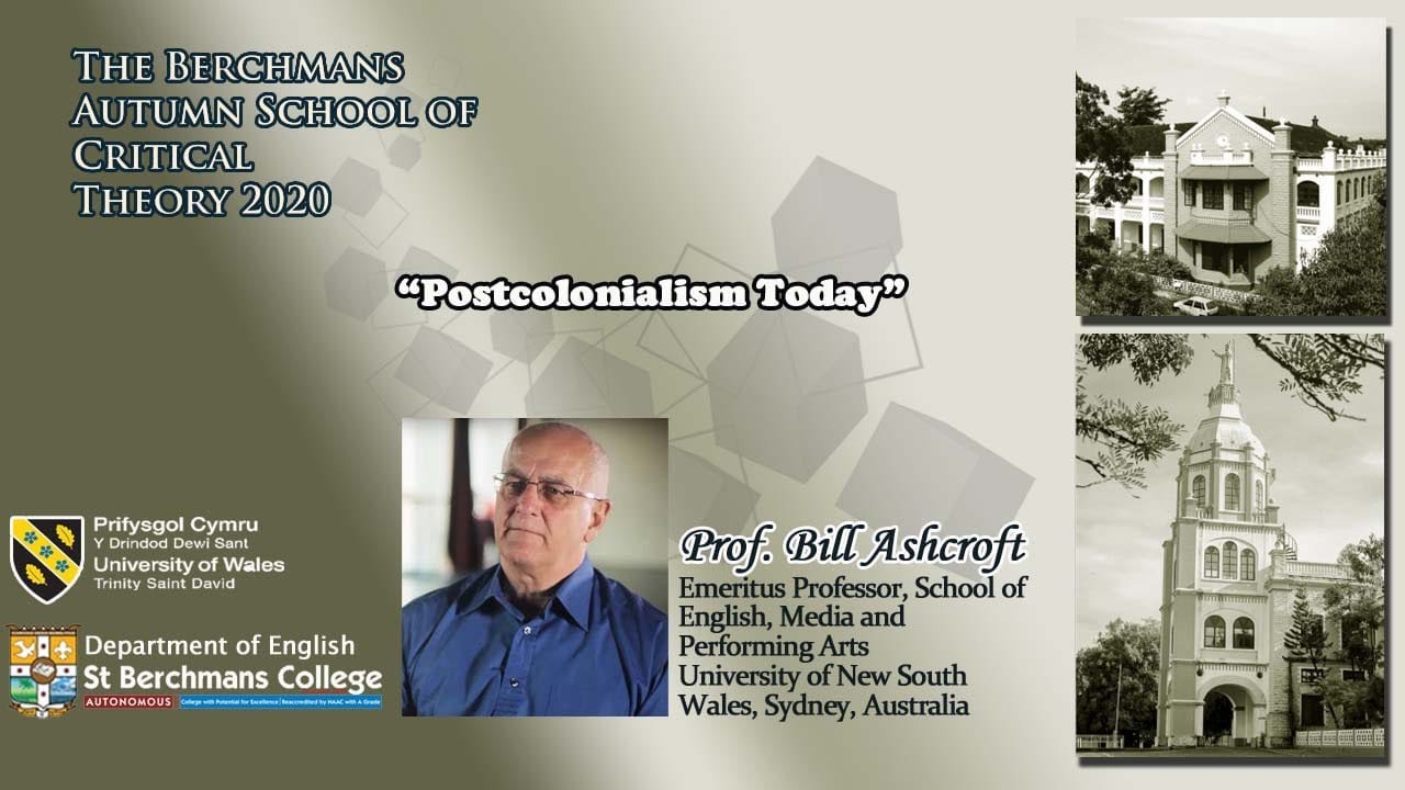 Postcolonial Theory Today | Bill Ashcroft - YouTube