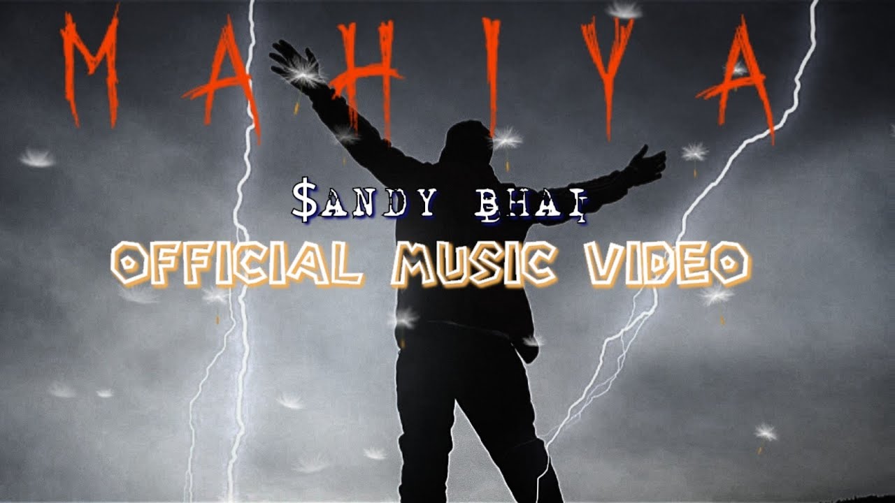 MAHIYA RAP VERSION FT. $ANDY BHAI | NEW RAP SONG 2024 @sandy_bhai13 # ...
