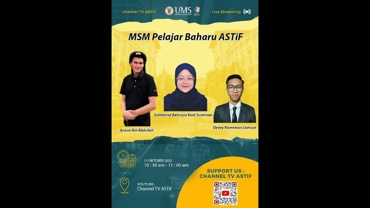 KONGSI CERITA: MSM Pelajar Baharu ASTiF - YouTube