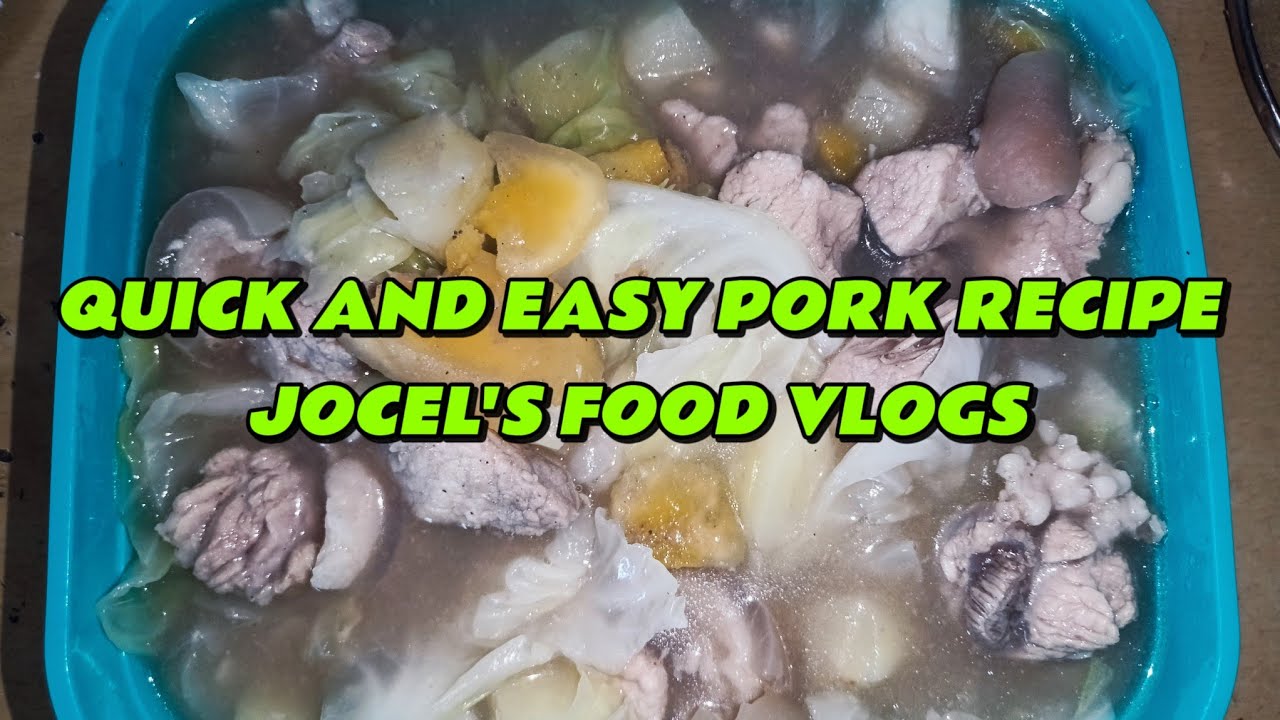 QUICK AND EASY PORK RECIPE - JOCEL'S FOOD VLOGS - YouTube