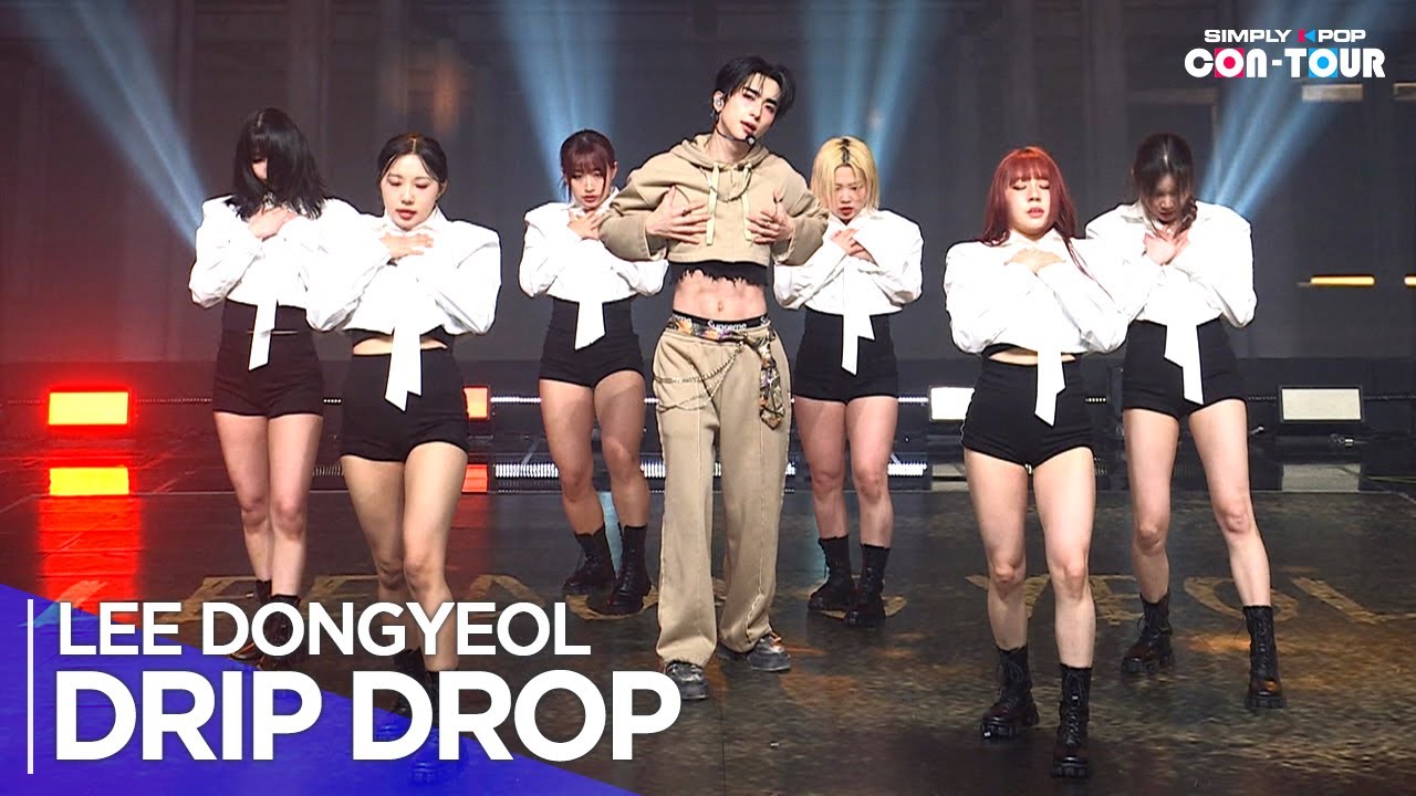 [4K] LEE DONGYEOL(이동열) - 'DRIP DROP' _ EP.616 | #SimplyKPopCONTOUR ...