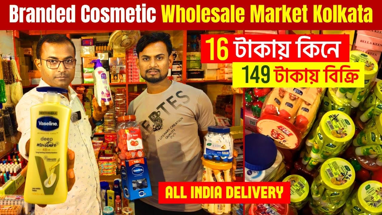 Branded Cosmetic Wholesale Market | cosmetics market in kolkata ...