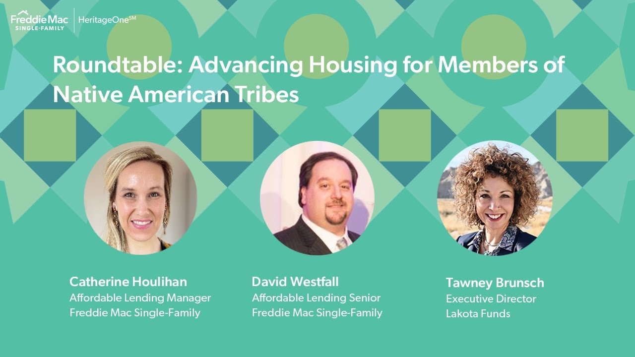 Roundtable: Advancing Housing for Members of Native American Tribes ...