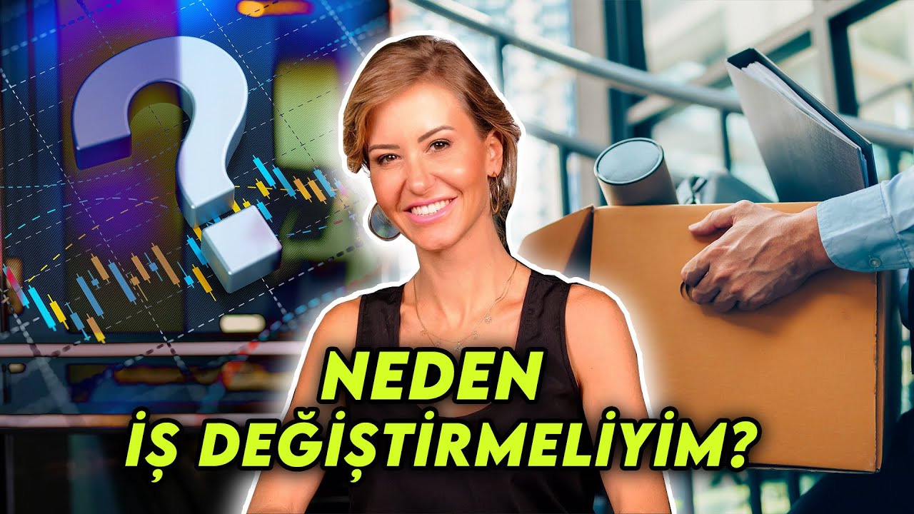 🔎 NEDEN İŞ DEĞİŞTİRMELİYİM? 👨🏻‍💻 DOĞRU ZAMANDA İŞ DEĞİŞİKLİĞİ ⏳ - YouTube