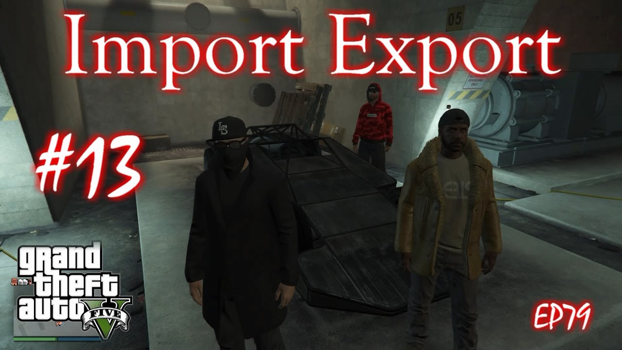 Import/Export Update 💰 #13 - GTA V Online - YouTube