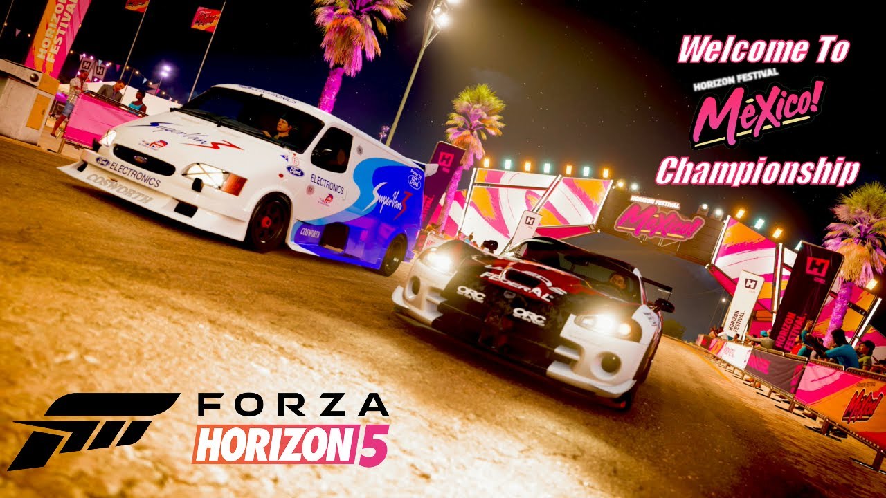 Forza Horizon 5 - Welcome To Horizon Mexico Championship - YouTube