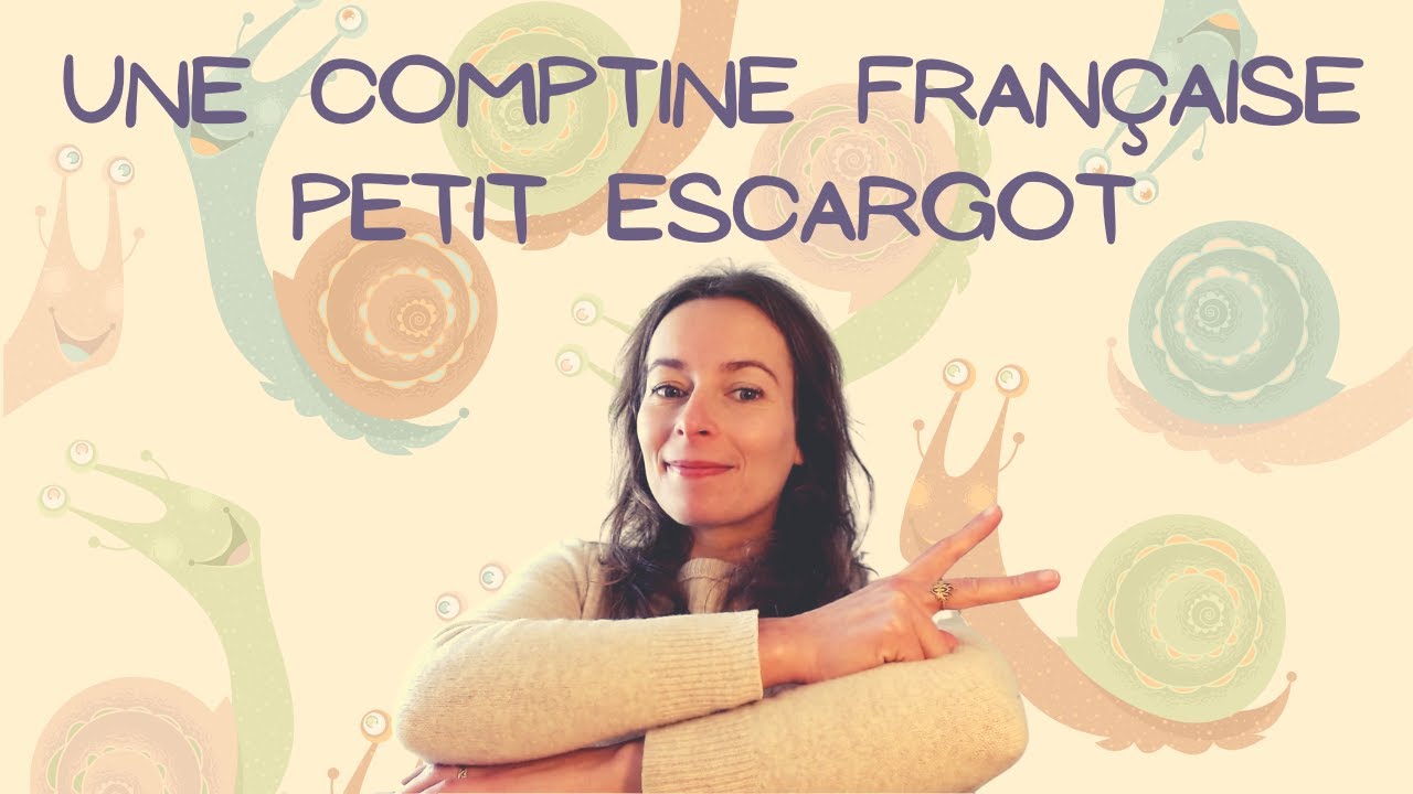 Une Comptine Française - "Petit Escargot" - YouTube
