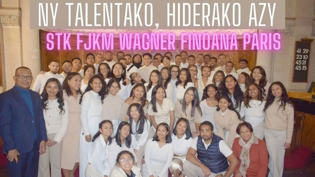 Ny talentako, hiderako azy - STK FJKM Wagner Finoana Paris - By Jenny ...
