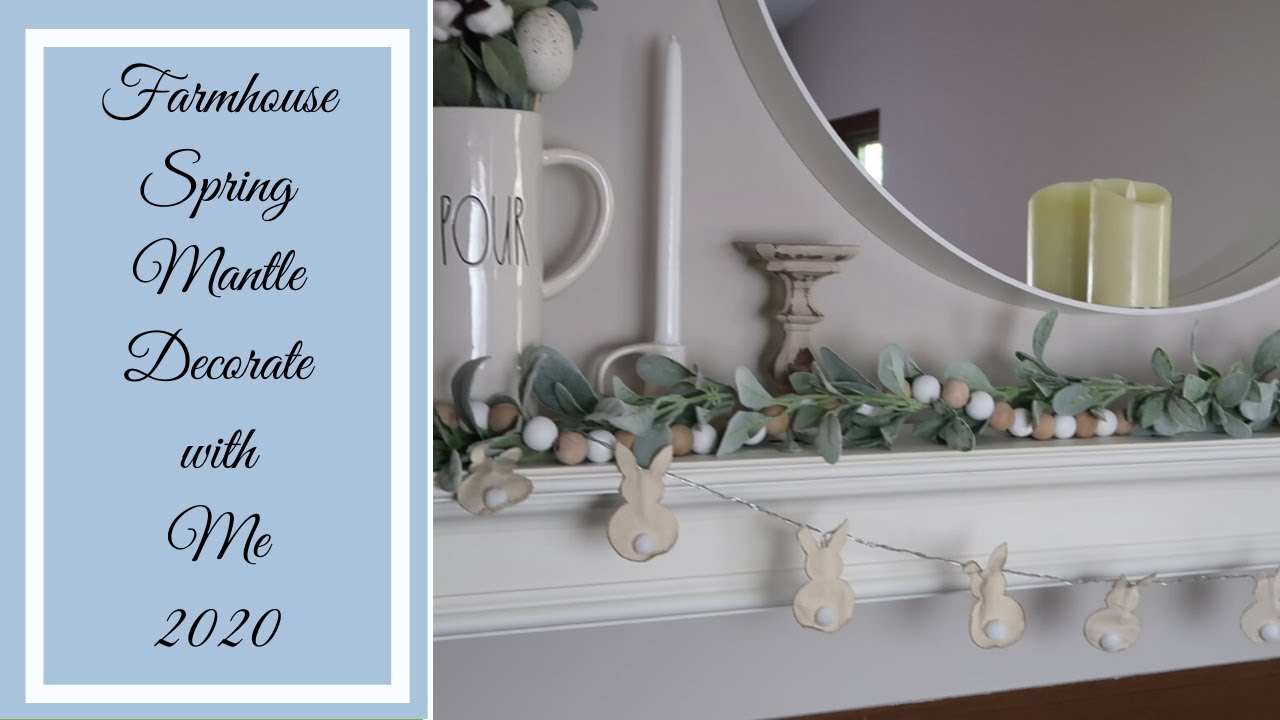 FARMHOUSE SPRING MANTEL | SPRING DECORATING IDEAS | FARMHOUSE DECOR ...