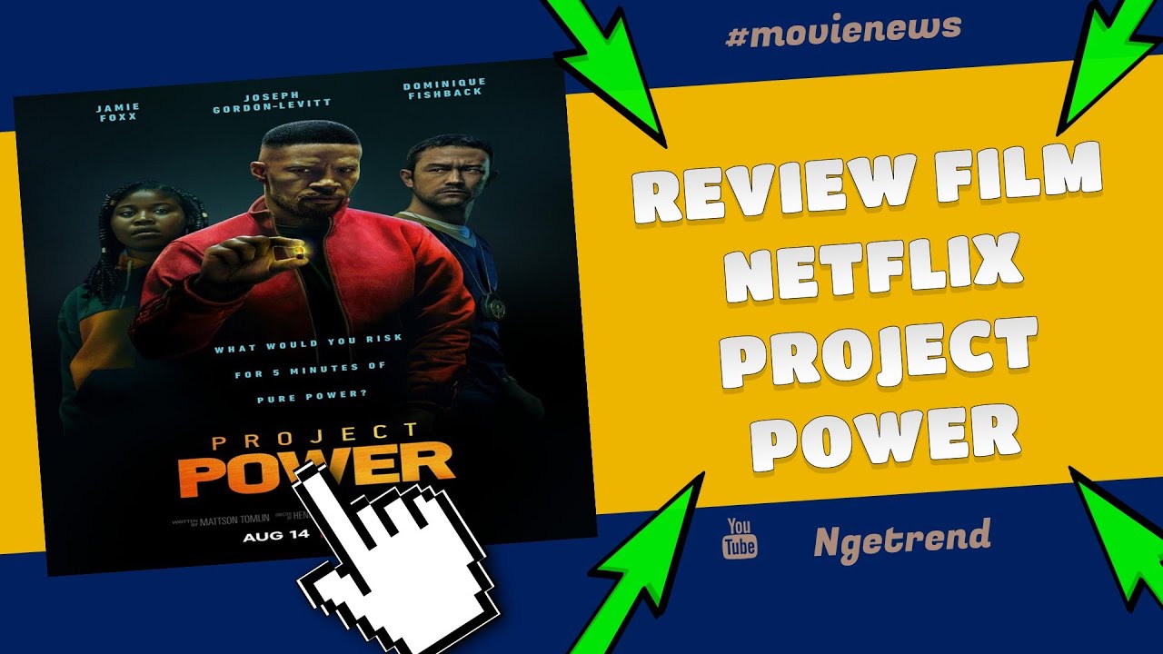 Review Film Netflix Project Power Cerita Soal Kekuatan Super yang Tak ...