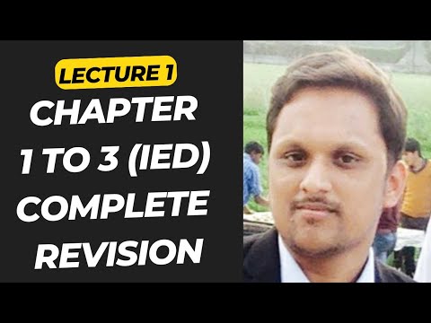 IED - CHAPTER 1 TO 3 | COMPLETE REVISION | CLASS 12 - SESSION 2025 ...