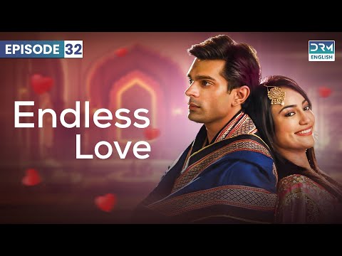 Endless Love | Season 1 - Episode 32 | Qubool Hai (ENG DUB) | GH16