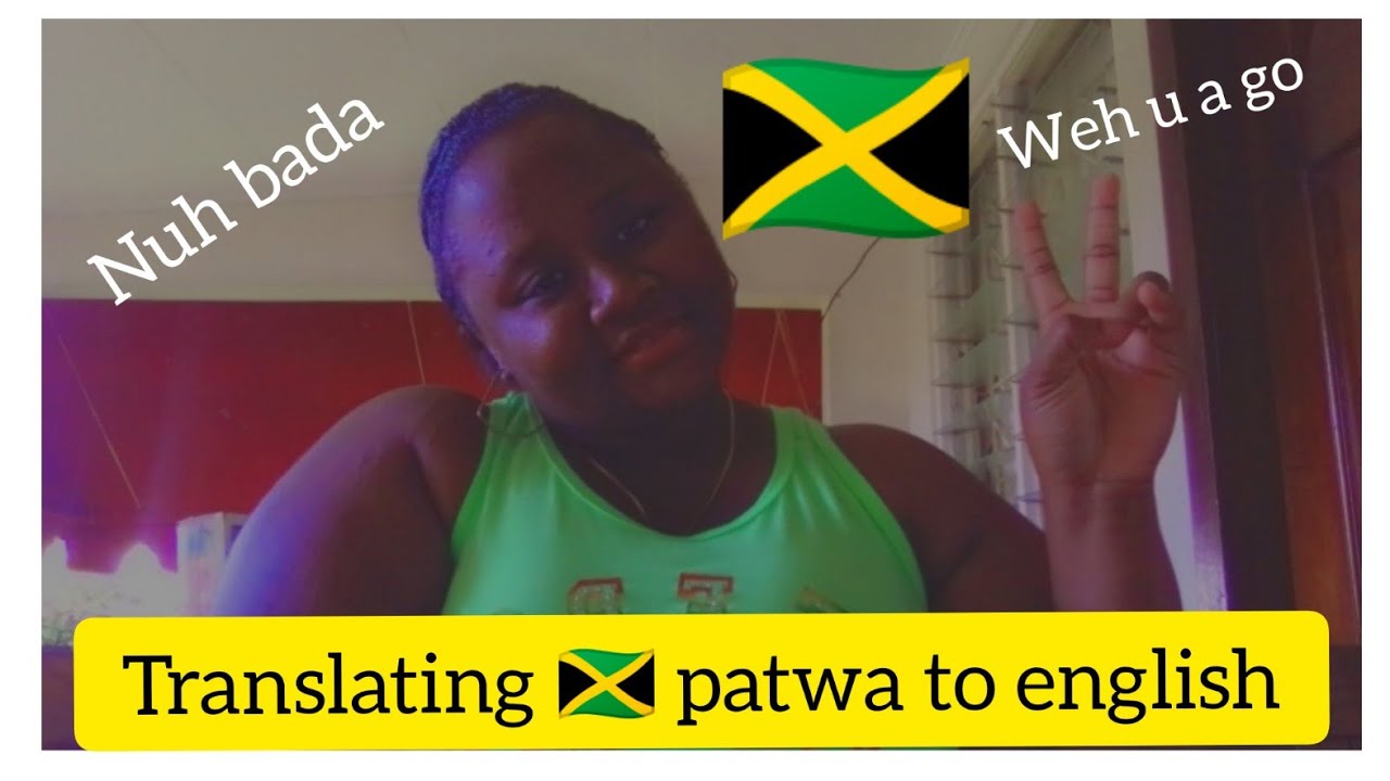 translating jamaican patwa to standard english 🇯🇲 - YouTube