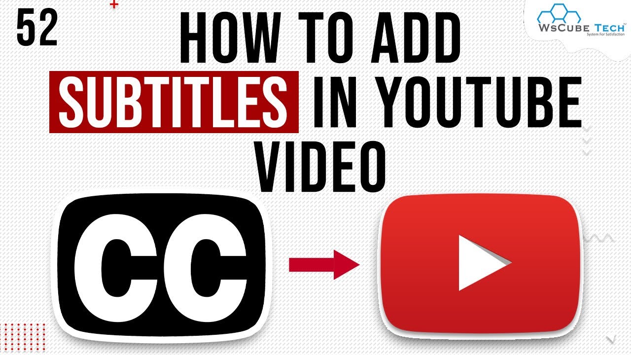 How to Add Subtitles in YouTube Video? (Complete Guide) | YouTube ...