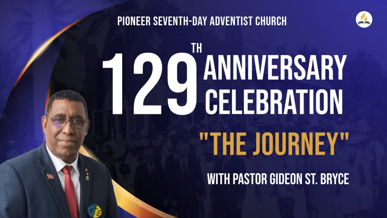 Pioneer SDA Church 129th Anniversary Service | 23rd November 2024 ...