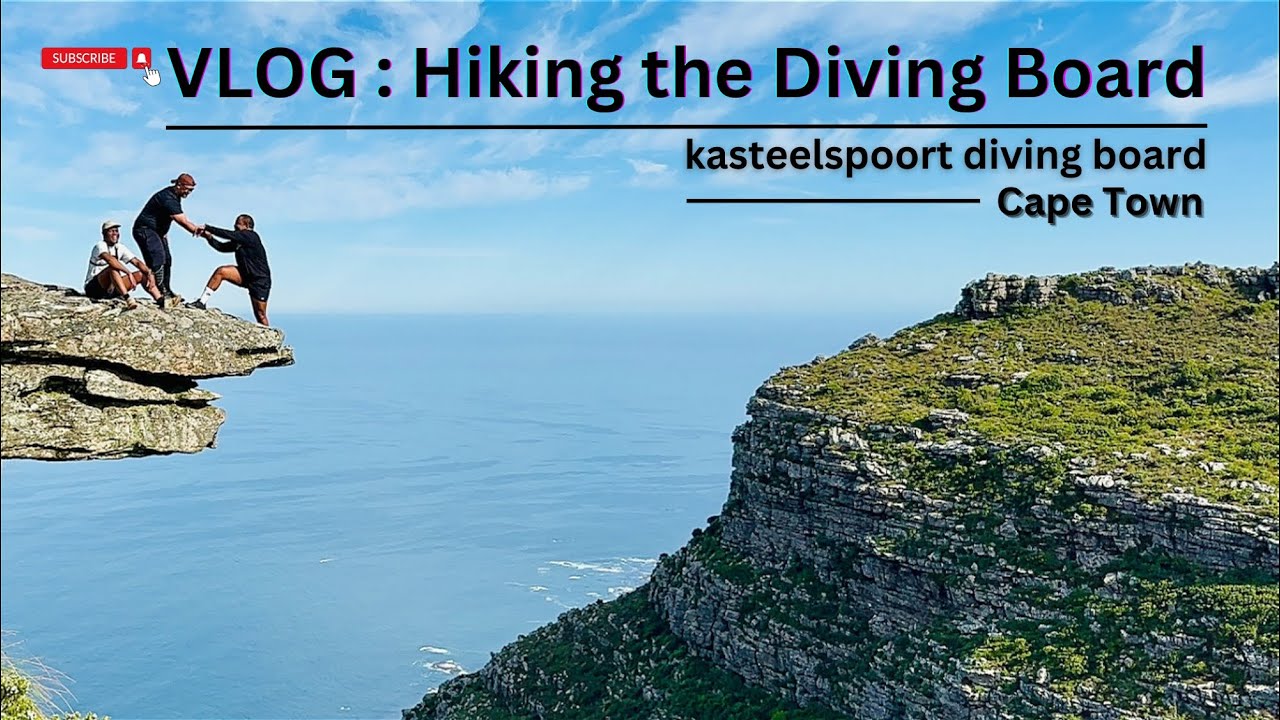 VLOG : Conquering Kasteelspoort(Diving Board): The XAIR Squad Hiking ...