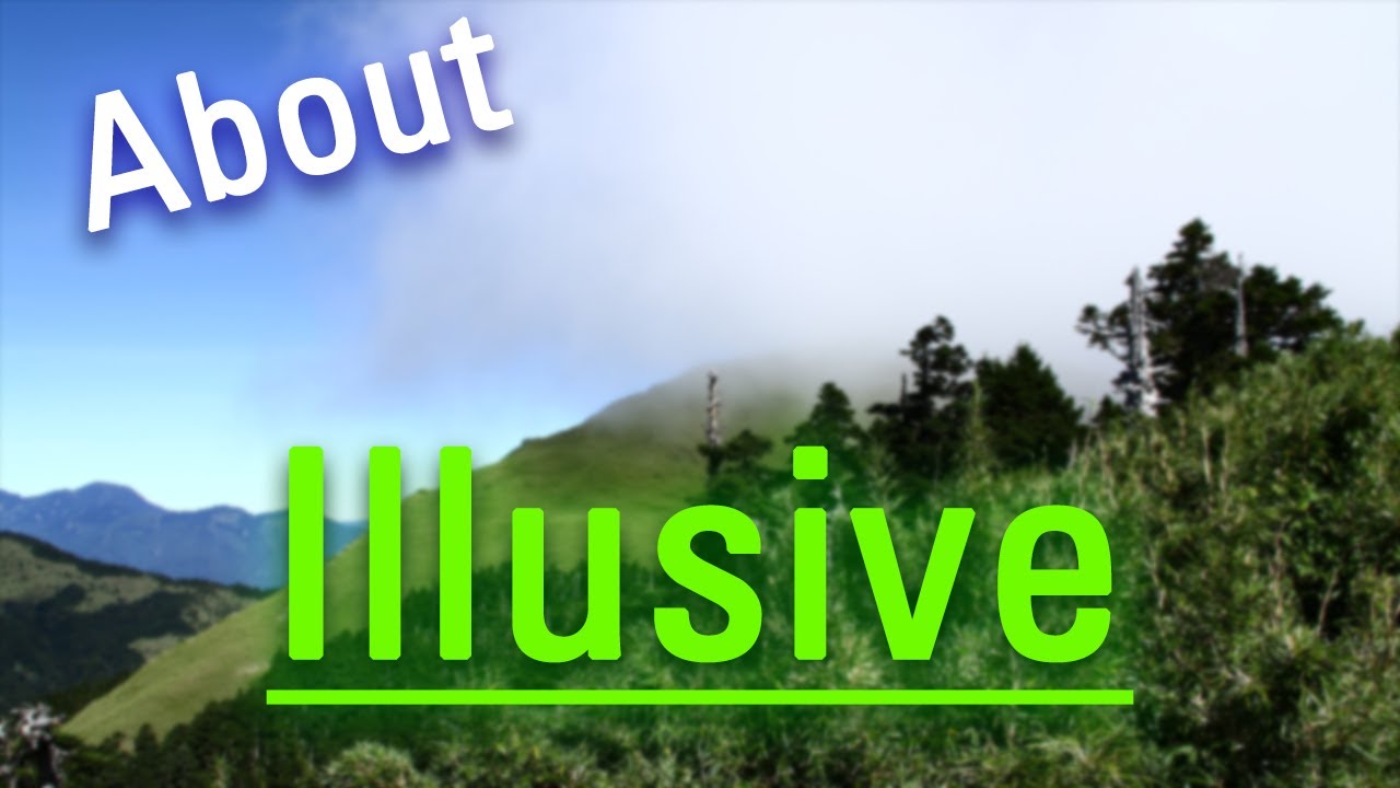 How to Say Illusive in English? | How Does Illusive Look? | What is ...