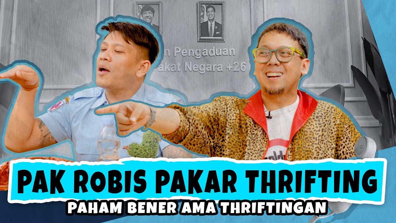 UDJO PROJECT POP NANTANG PAK ROBIS BAHAS THRIFTING | DUNIA TIPU-TIPU ...