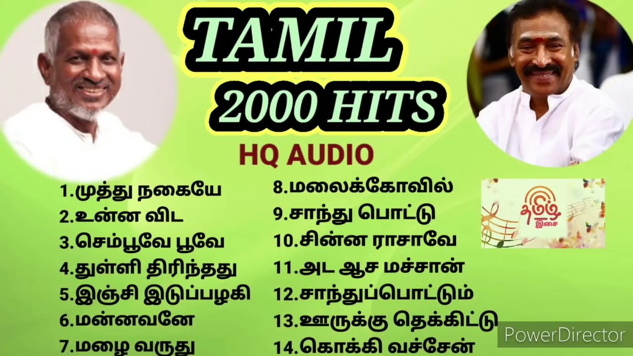 Tamil New Songs Tamil 2000 Hits Ilayaraja Tamil Hits Deva Tamil Hits 