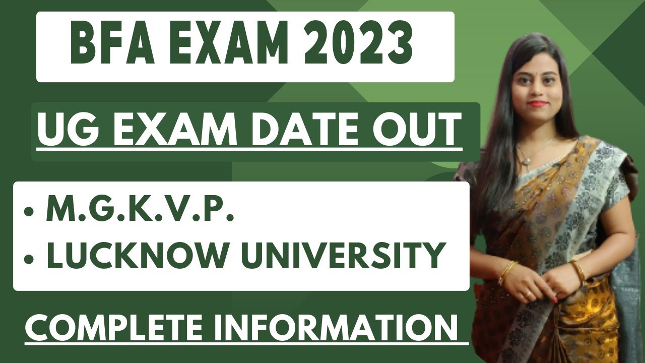 BFA Entrance Exam 2023 UG Exam Date Out M G K V P Lucknow bfa-entrance-exam-2023-ug-exam-date-out-m-g-k-v-p-lucknow