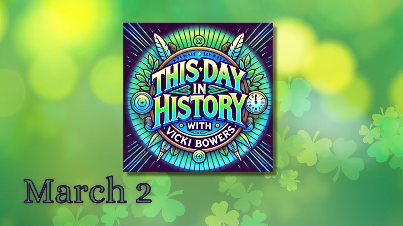 March 2 This Day in History - YouTube