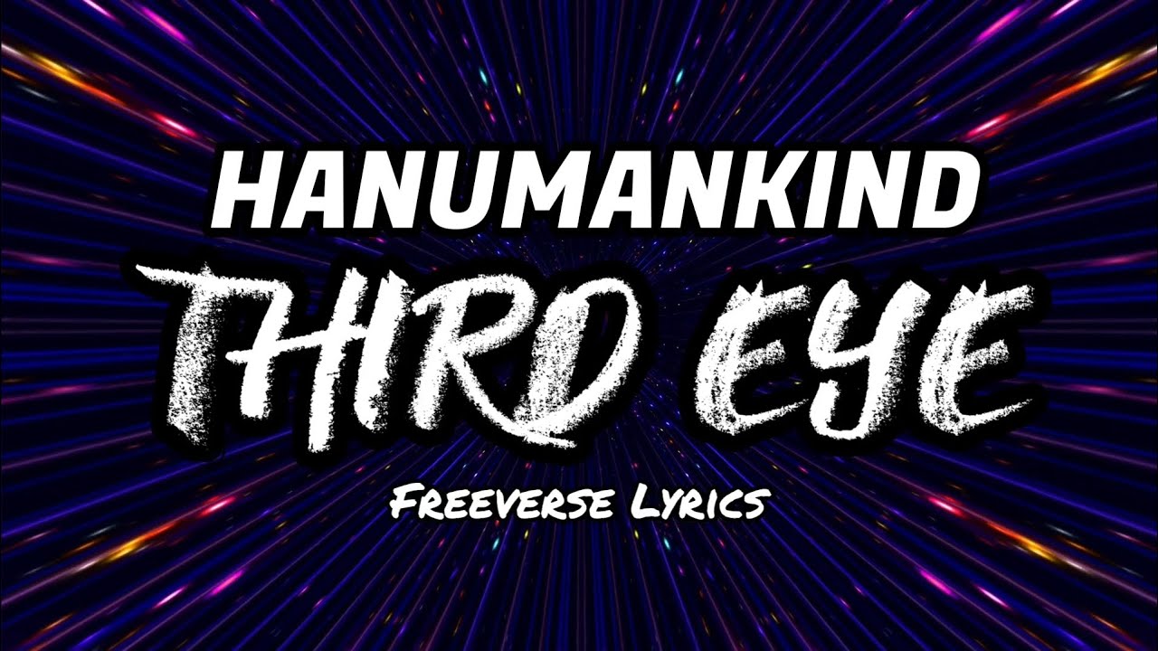 Hanumankind - Third Eye Freeverse (Lyrics) | Vibester Music - YouTube