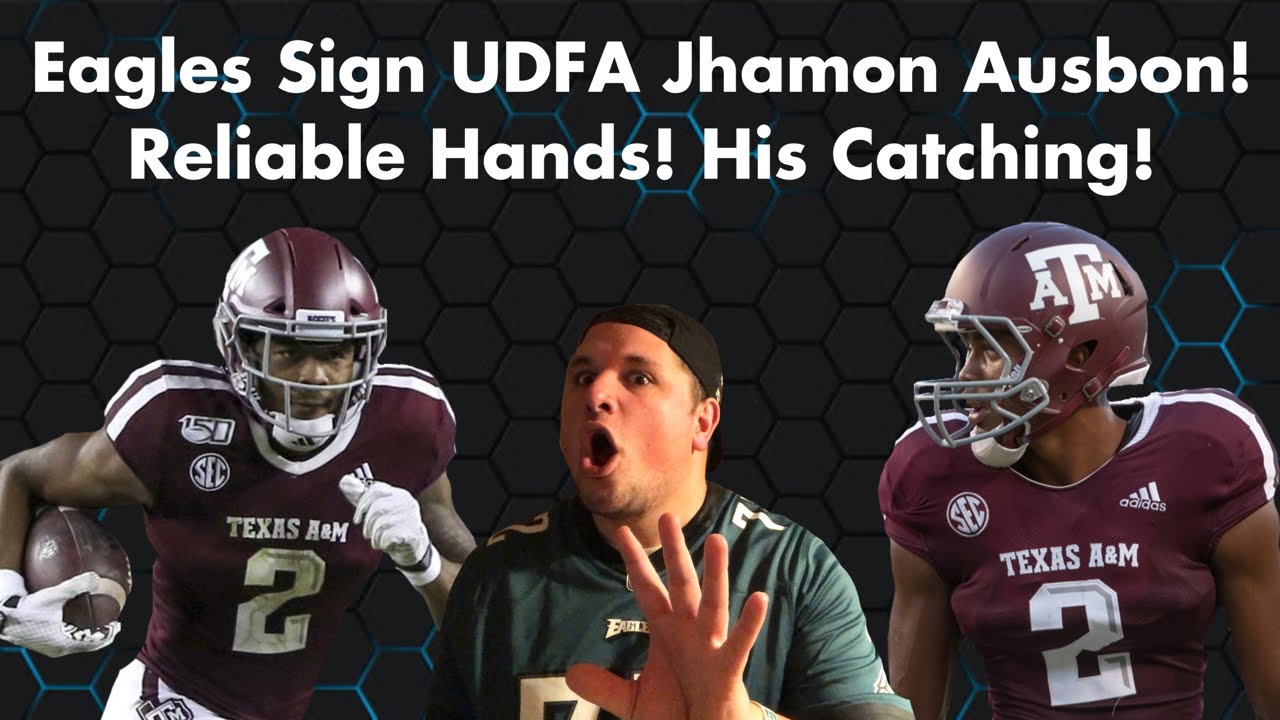 Eagles Sign UDFA Jhamon Ausbon l Strong Hands l Athletic Possession ...