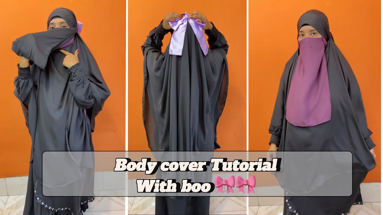 Body cover tutorial with boo 🎀🎀 / #tranding #abaya #niqab #hijabi - YouTube