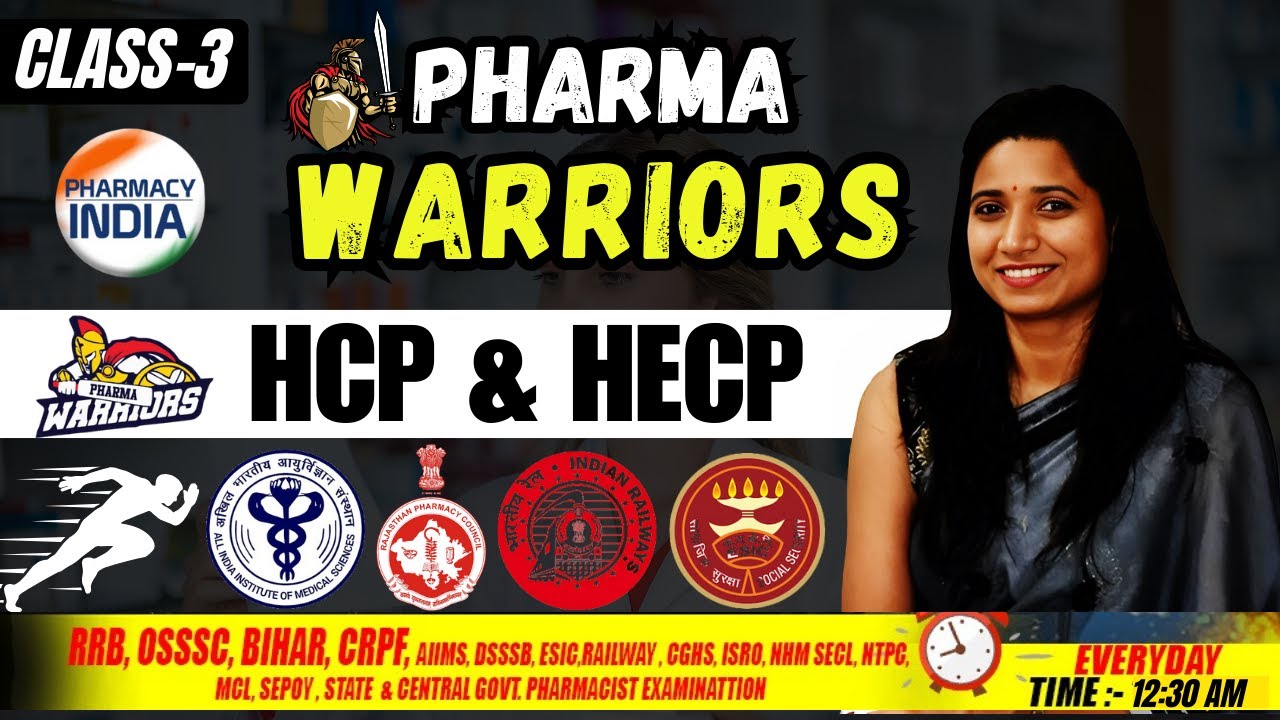 HCP & HECP | Class - 3 | PHARMA WARRIORS AIIMS Pharmacist # ...