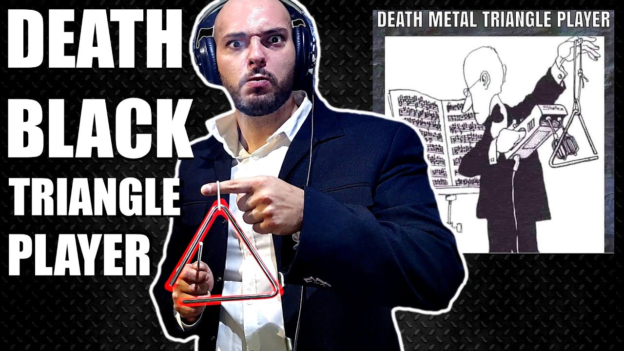 DEATH/BLACK METAL TRIANGLE PLAYER?! - YouTube
