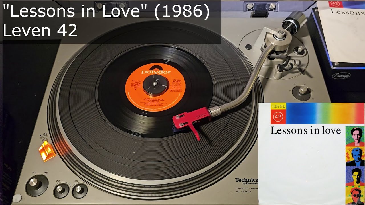"Lessons in Love" - Level 42 [Polydor, 1986] 45 RPM Vinyl rip - YouTube