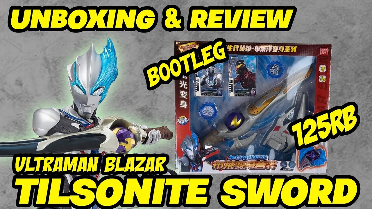 Mainan Pedang Ultraman Blazar!! Tapi Versi Murah! Atau Palsu ...