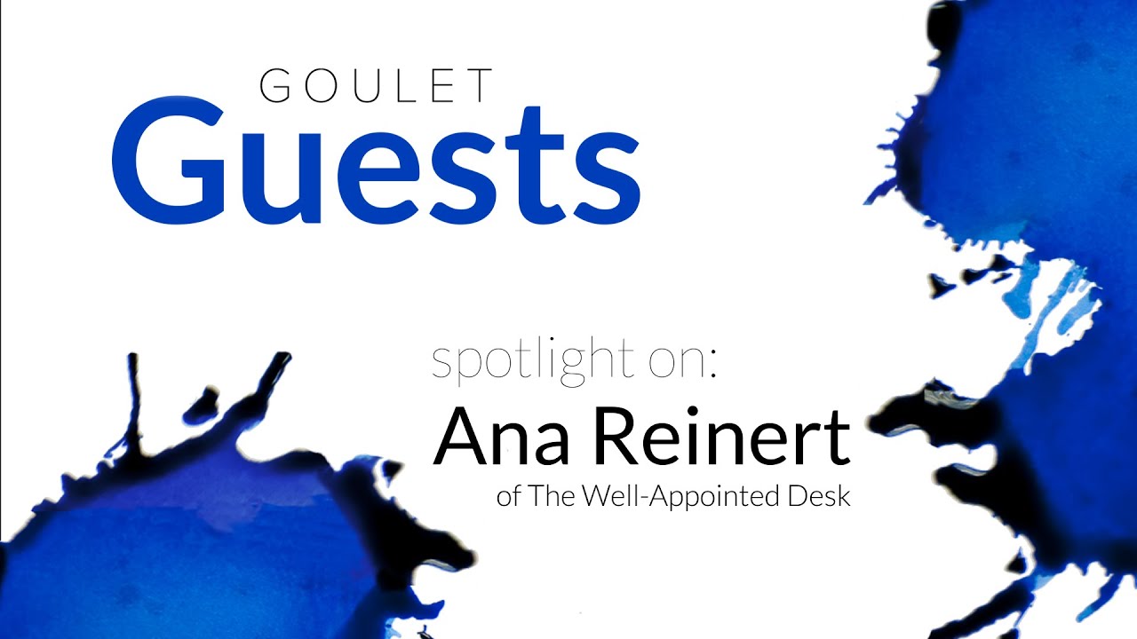 Goulet Guests: Spotlight on Ana Reinert of The Well Appointed Desk ...