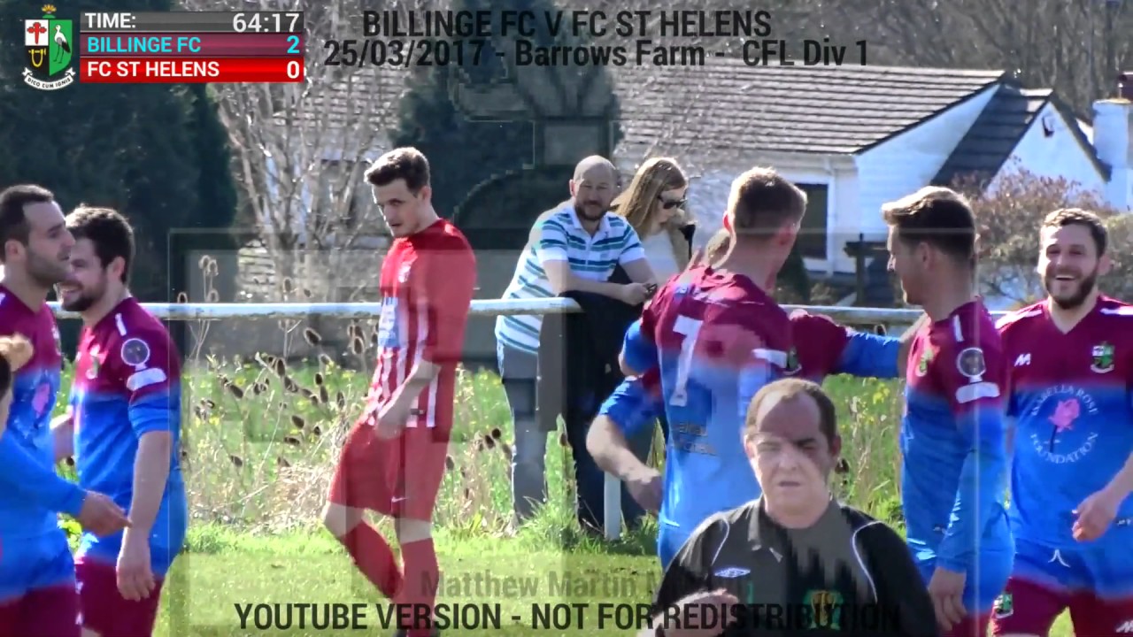 Billinge FC Vs FC St Helens (25.03.17) - YouTube