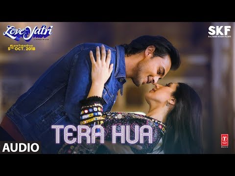 Tera Hua Full Audio | Loveyatri | Atif Aslam | Aayush Sharma | Warina Hussain|Tanishk Bagchi Manoj M