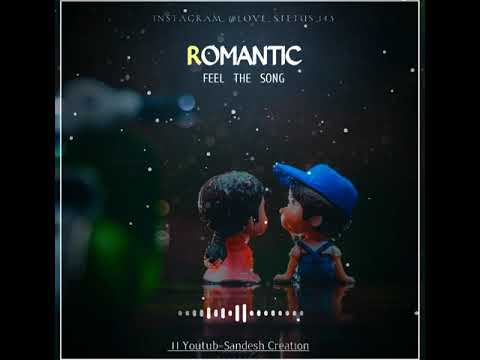 New whatsapp #romantik #Love_status #vairal