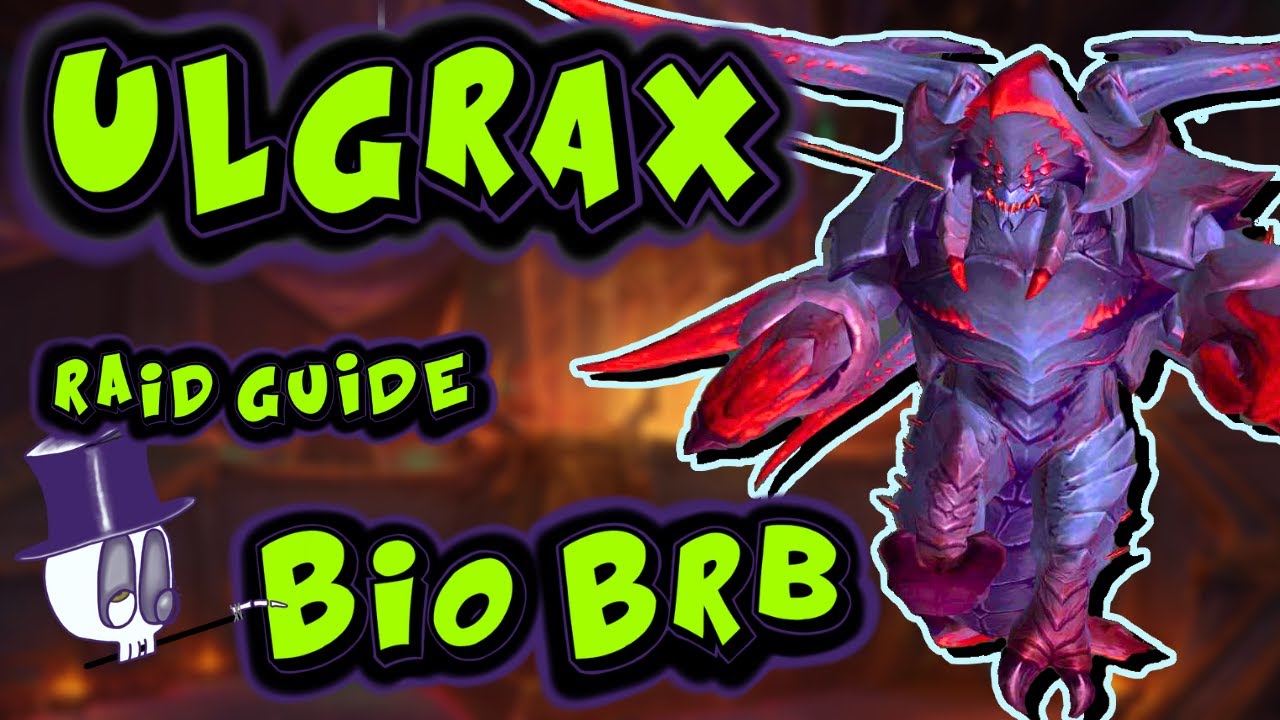 Ulgrax Quick Raid Guide Normal/Heroic Bio BRB - YouTube