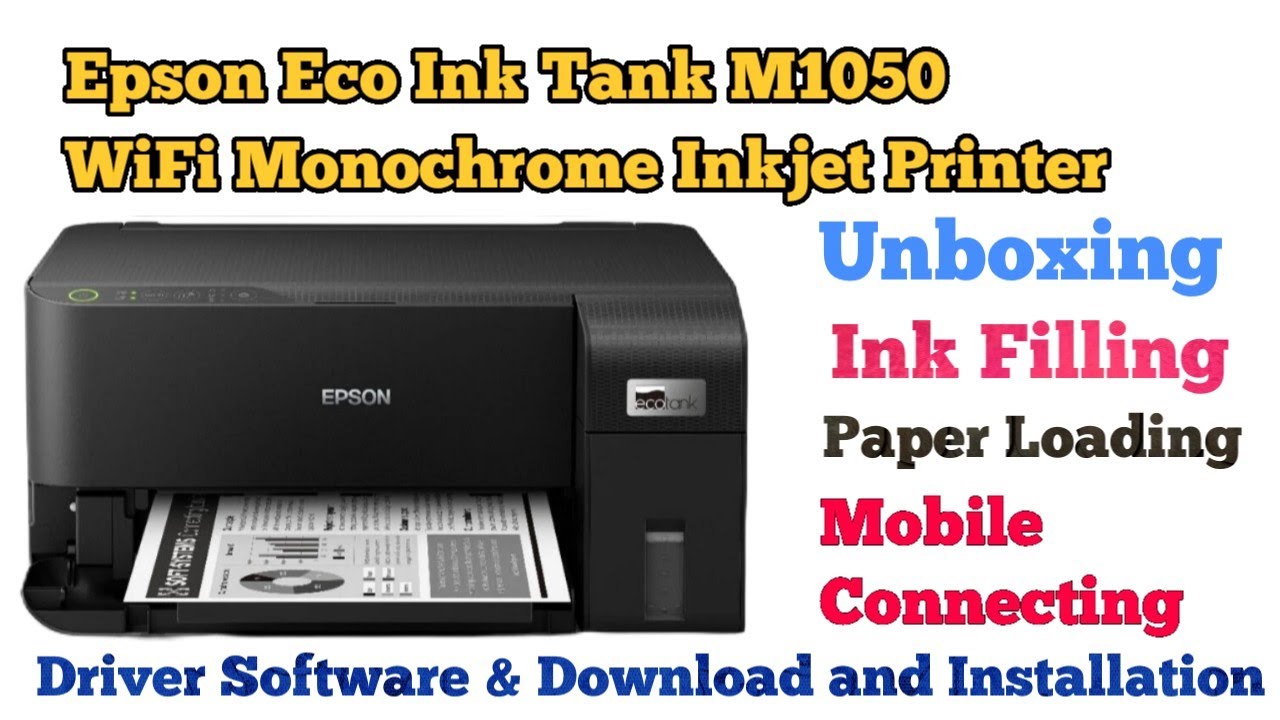 Epson Eco Ink Tank M1050 WiFi Inkjet Printer Unboxing, Mobile ...