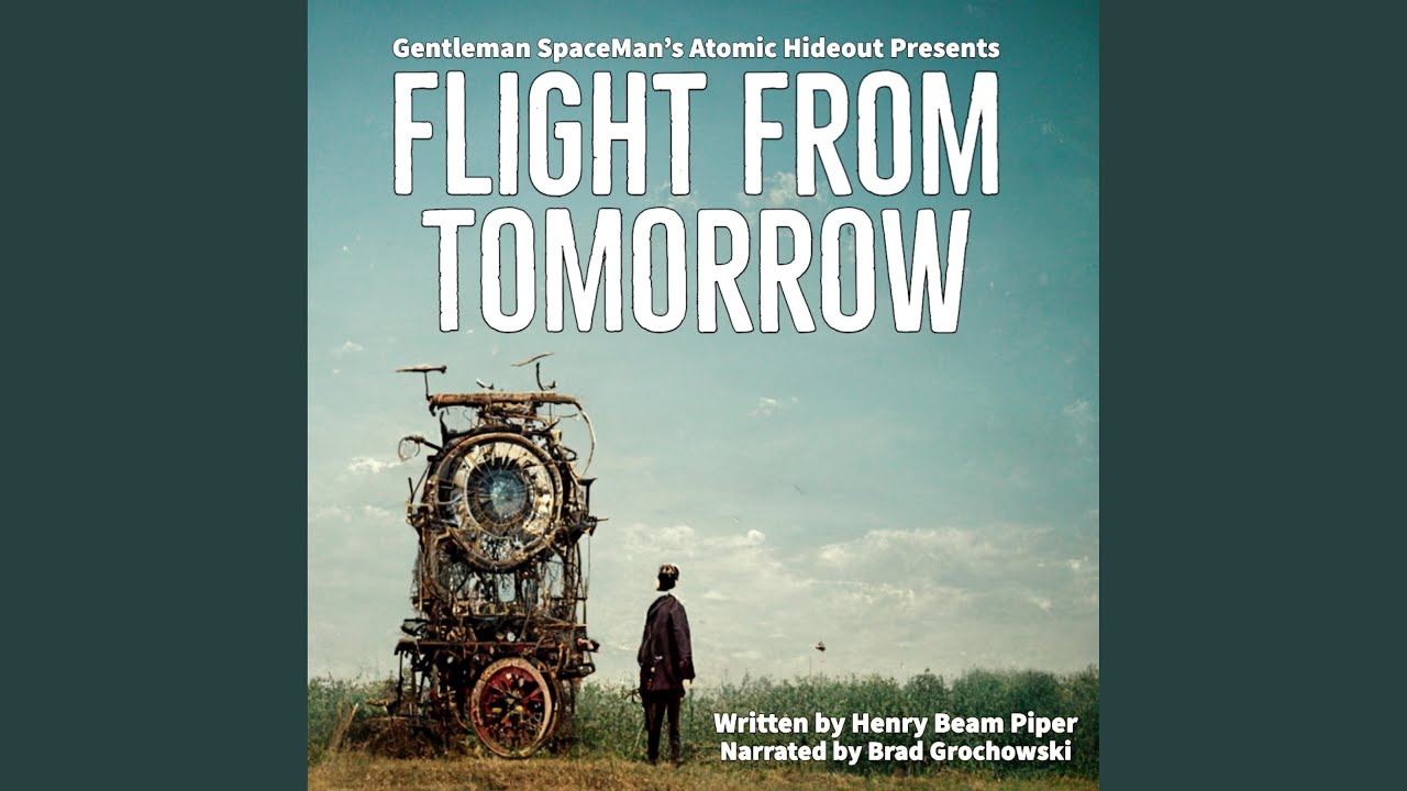 Introduction to Flight from Tomorrow - YouTube