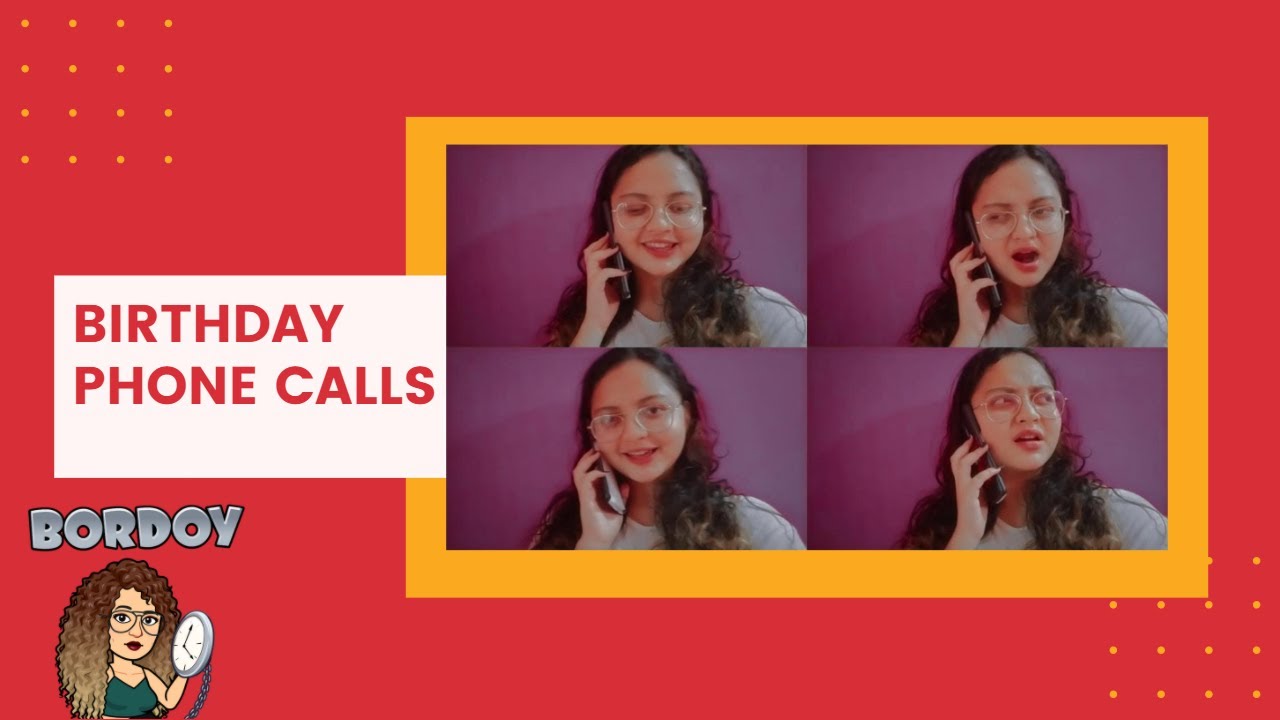 TYPES OF BIRTHDAY PHONE CALLS | BIRTHDAY PHONE CALLS - YouTube