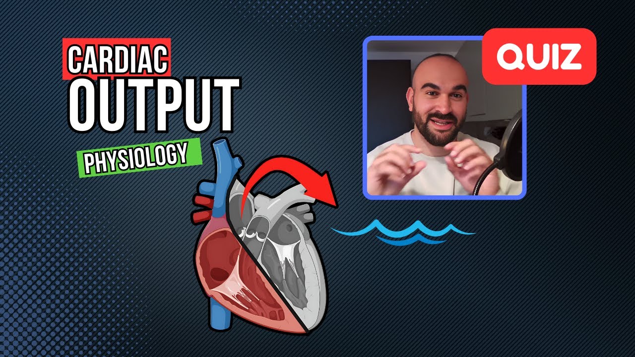Cardiac Output QUIZ - YouTube