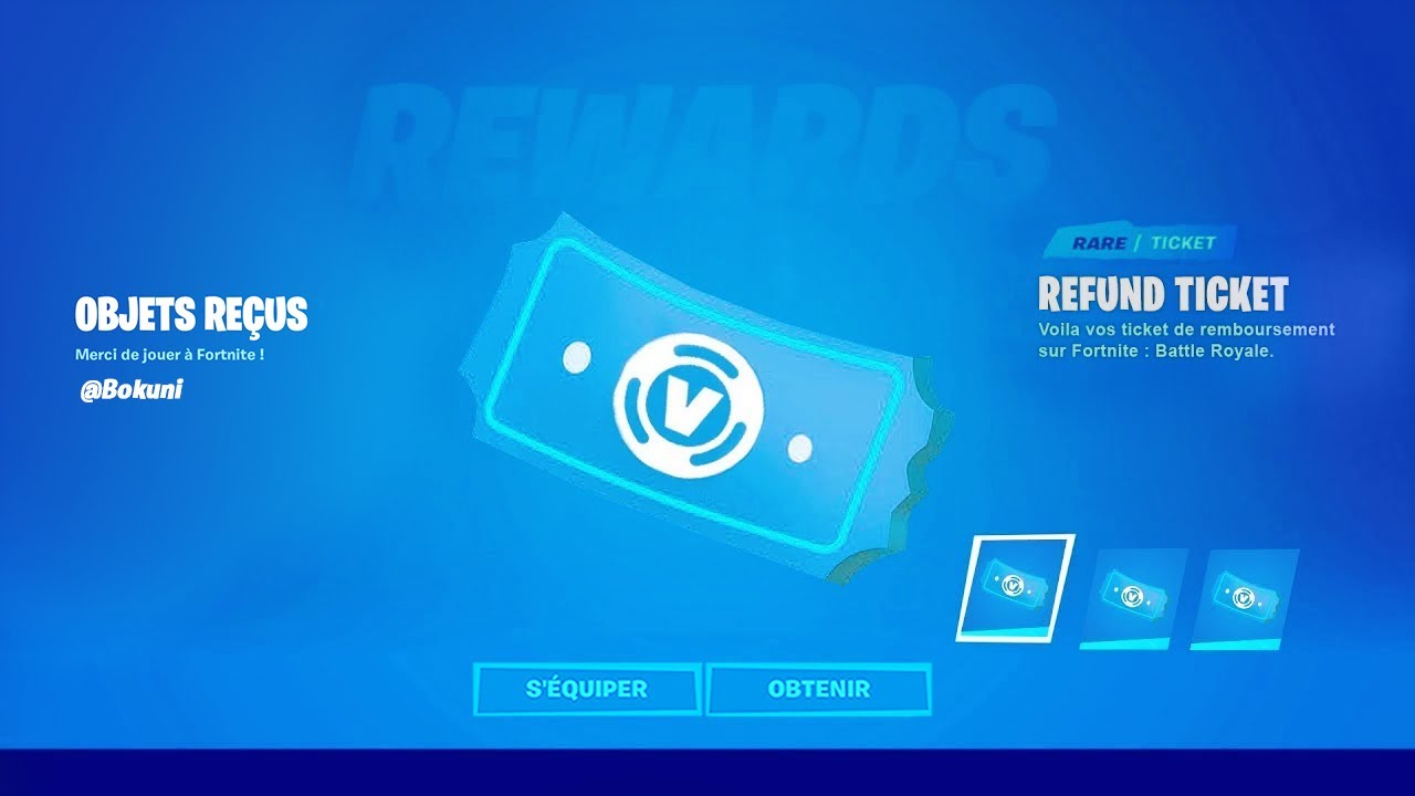 COMMENT OBTENIR 3 NOUVEAU TICKETS DE REMBOURSEMENTS sur FORTNITE ...
